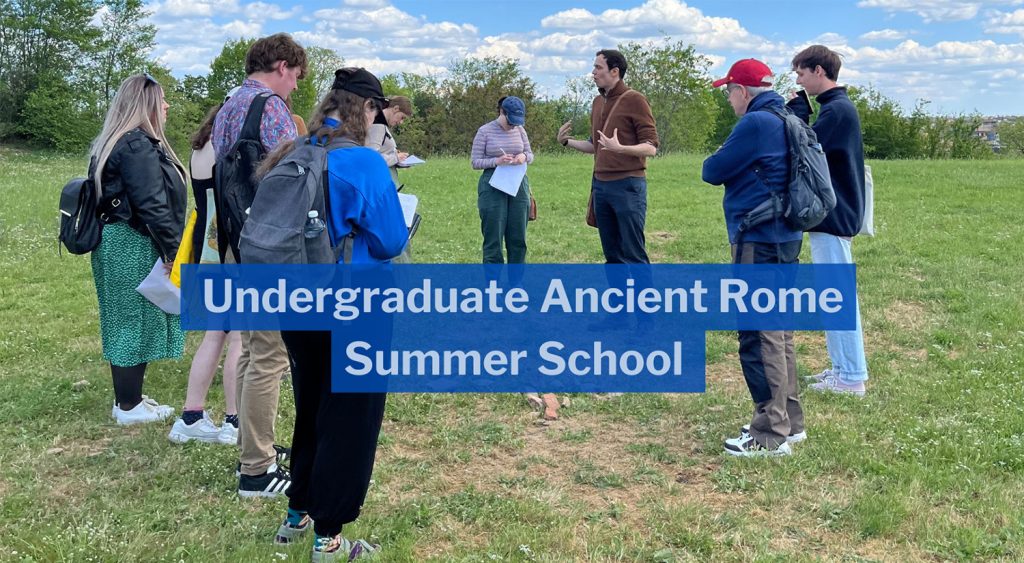Undergraduate Ancient Rome Summer School - bsr.ac.uk